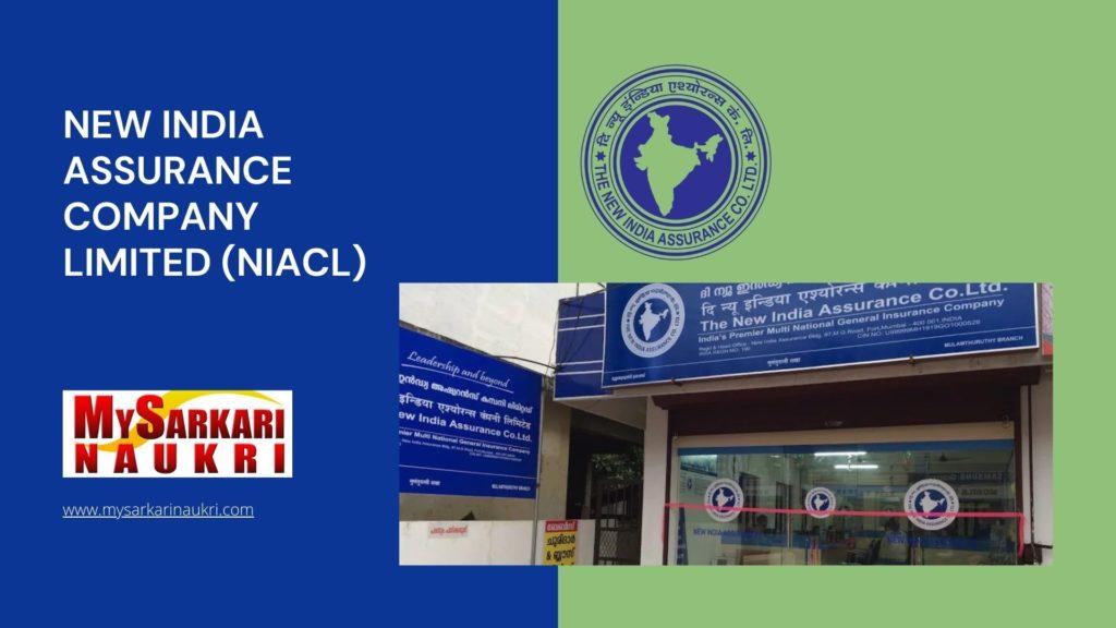 New India Assurance Company Limited (NIACL) Recruitment ...