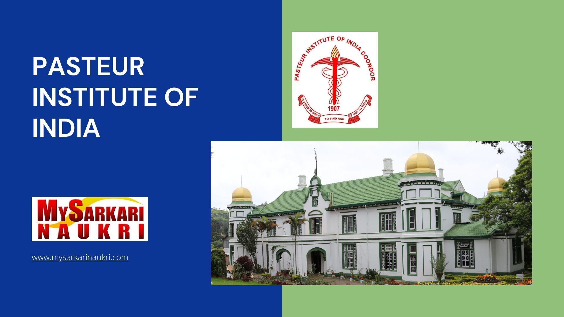 Pasteur Institute of India Recruitment 2023: Apply for Junior ...