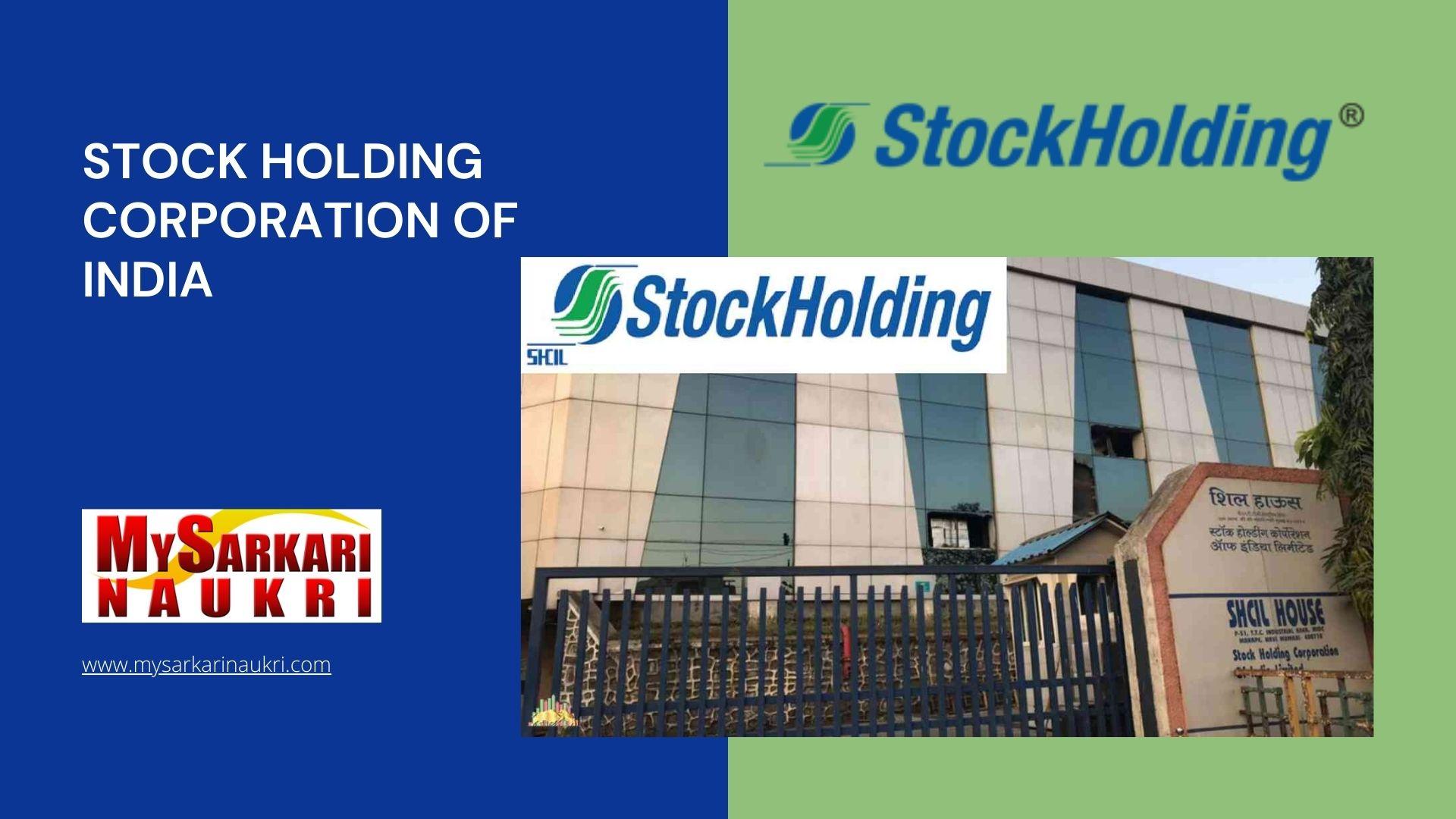 Stock Holding Corporation of India Recruitment - MySarkariNaukri En