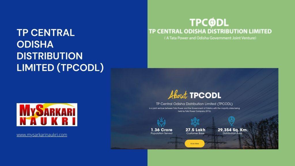 TP Central Odisha Distribution Limited (TPCODL) Recruitment ...