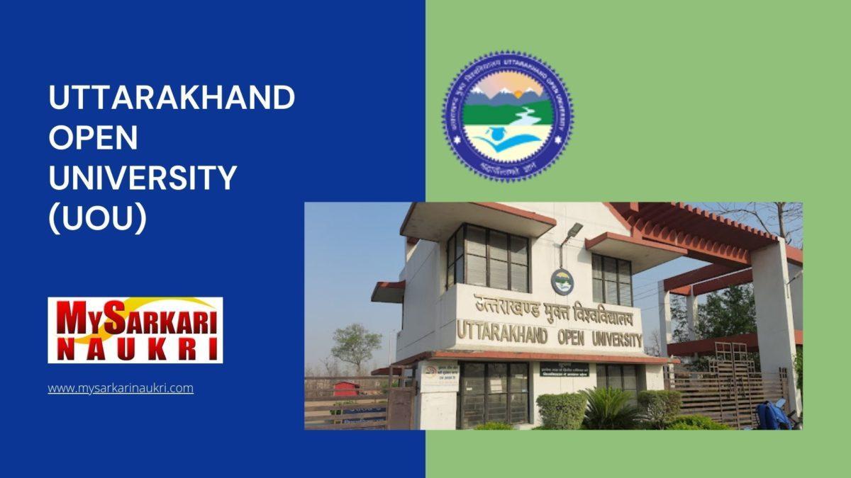Uttarakhand Open University (UOU) Recruitment - MySarkariNaukri En