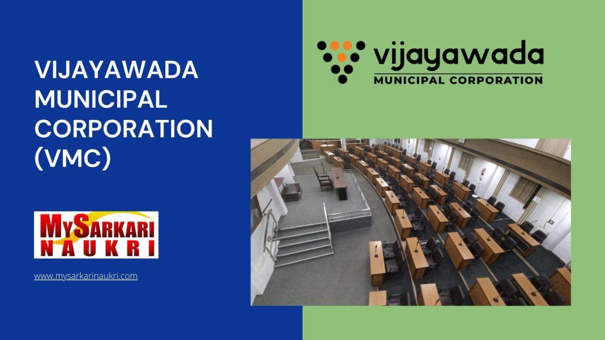 Vijayawada Municipal Corporation (VMC) Recruitment - MySarkariNaukri En