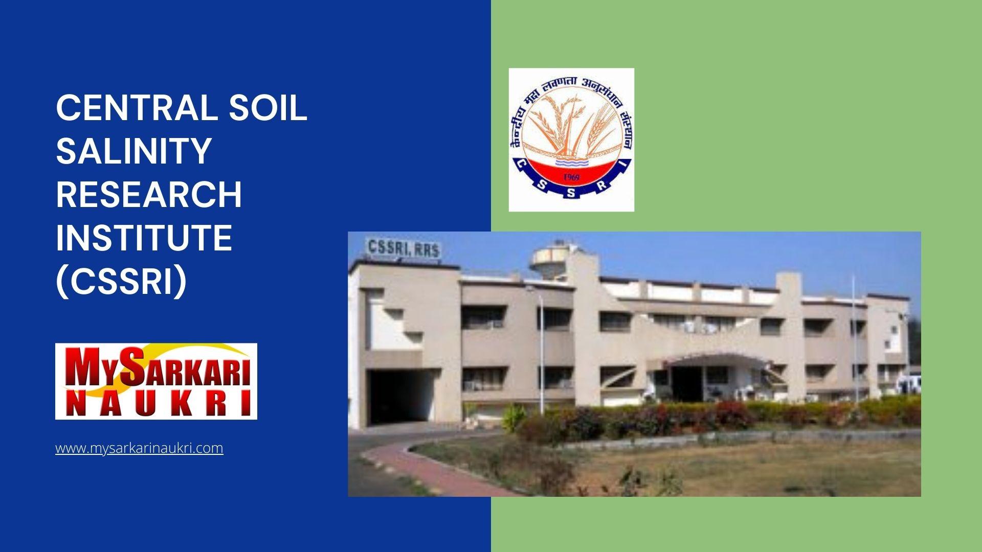 Central Soil Salinity Research Institute (CSSRI) Recruitment ...