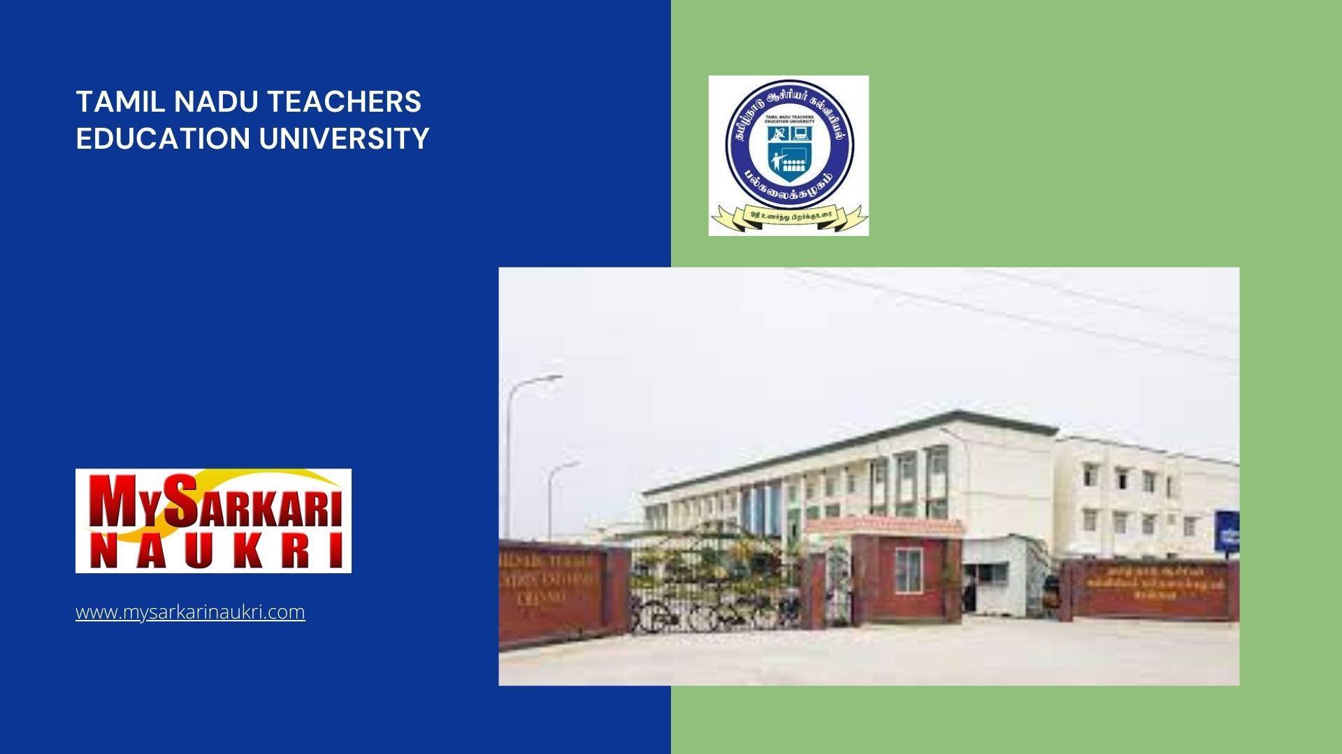 Tamil Nadu Teachers Education University (TNTEU) Recruitment ...