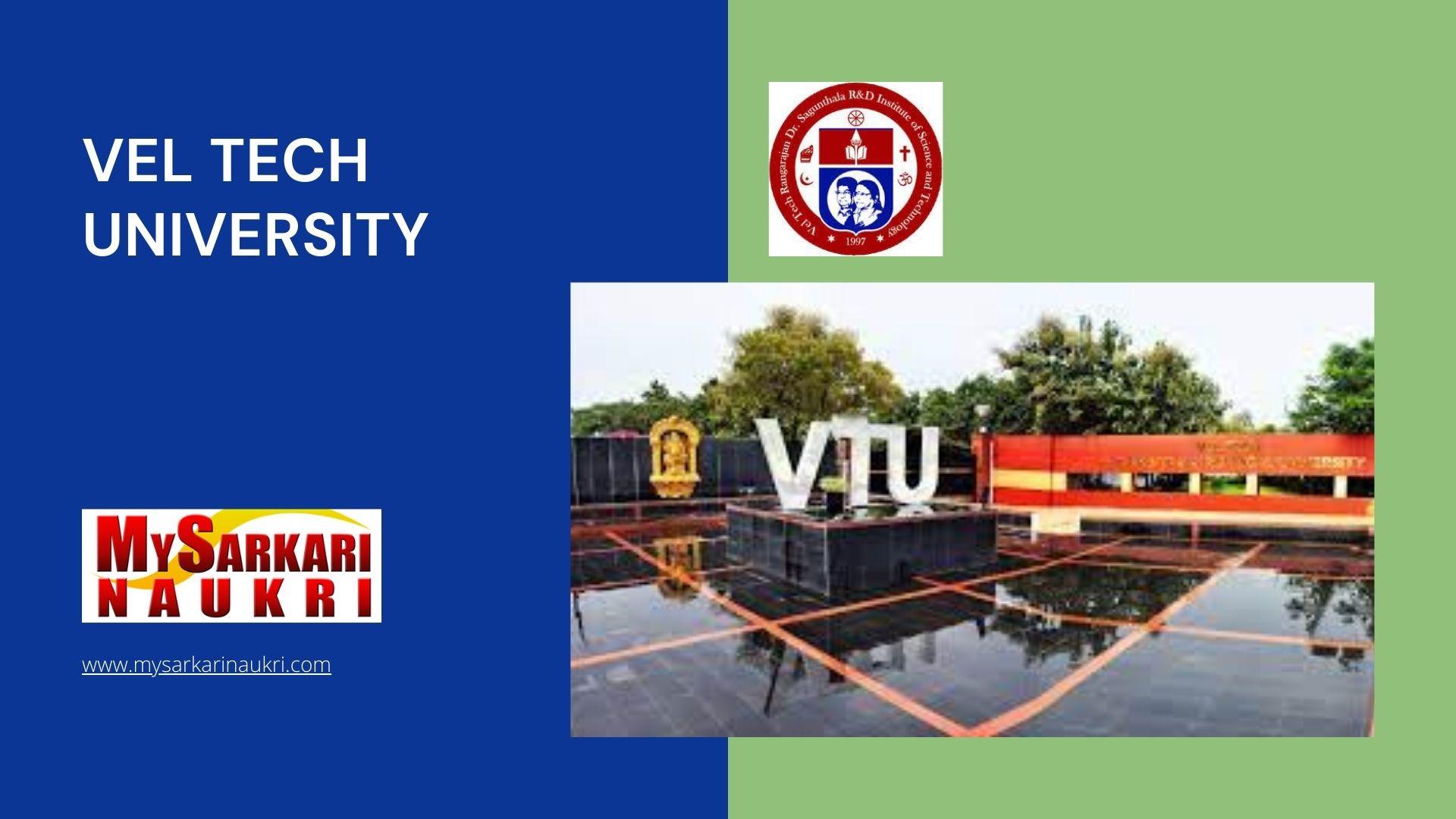 Vel Tech University Recruitment - MySarkariNaukri En