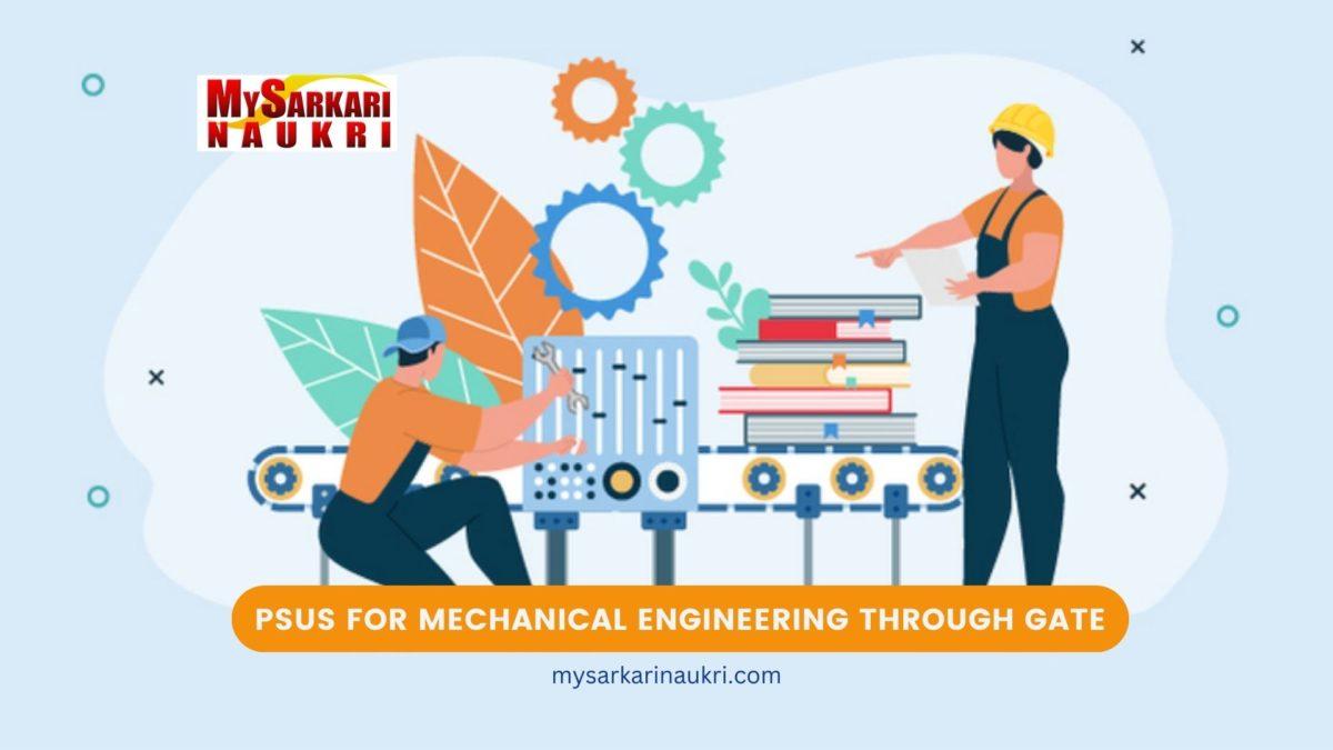 List of PSUs for Mechanical Engineering through GATE - MySarkariNaukri En