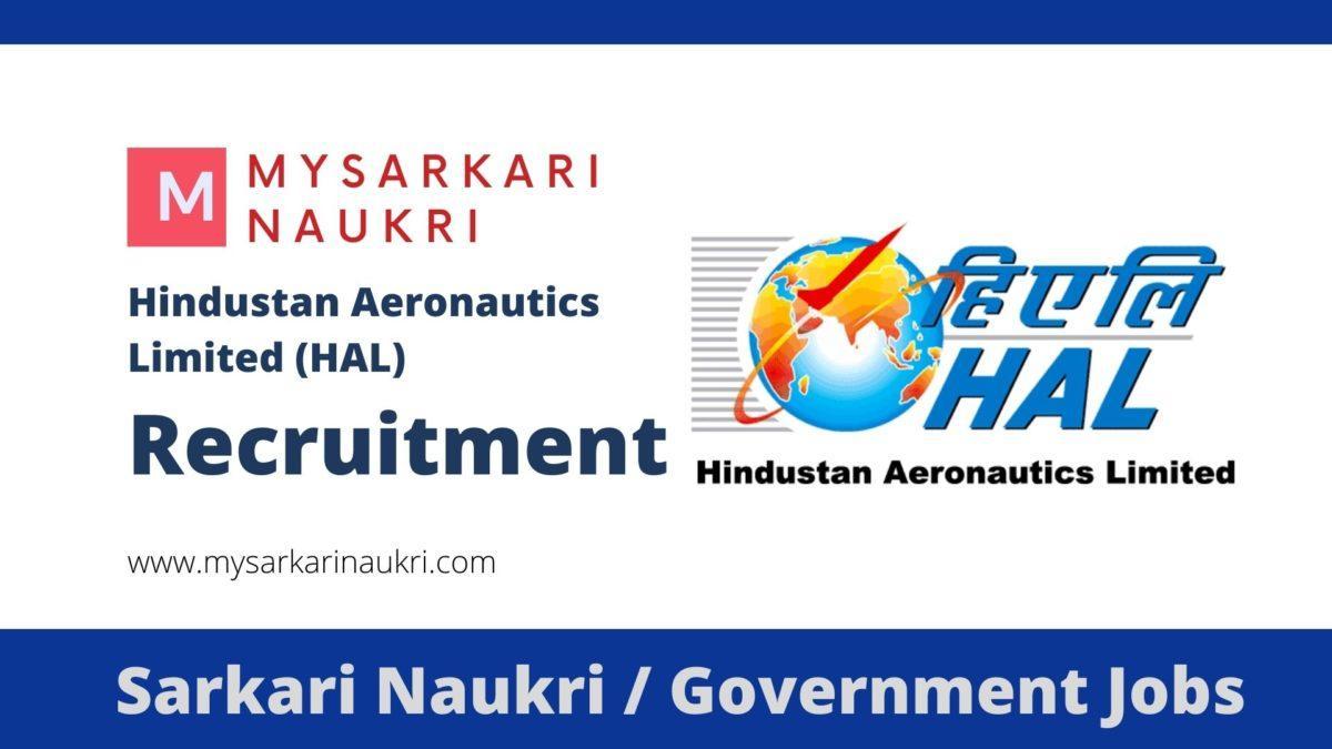 Hindustan Aeronautics Limited (HAL) Recruitment: for Various Posts ...