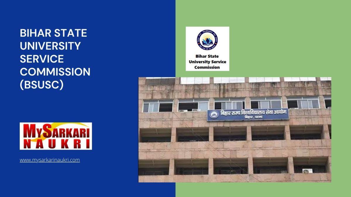 Bihar State University Service Commission (BSUSC) Recruitment ...