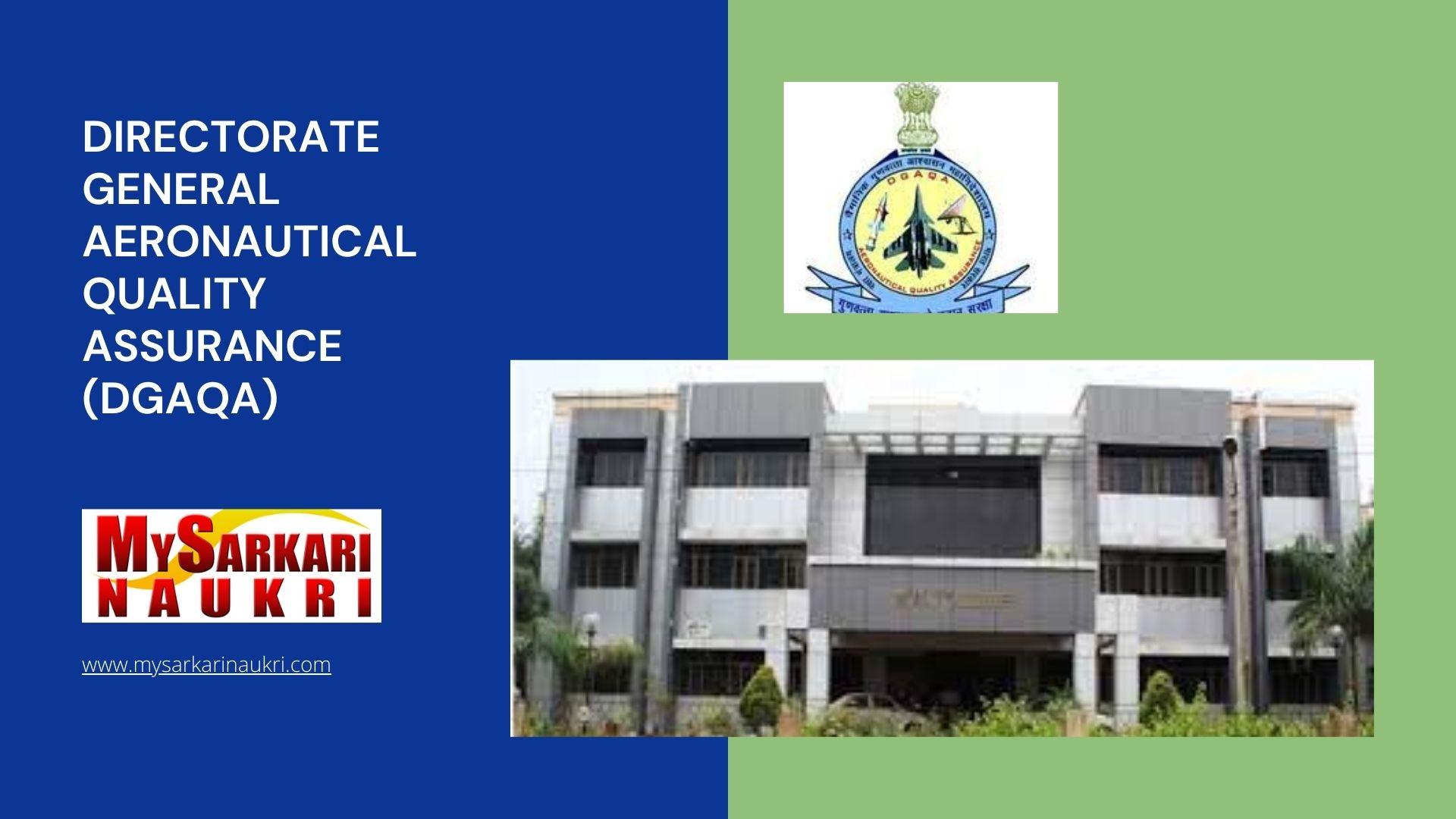 Directorate General Aeronautical Quality Assurance (DGAQA) Recruitment ...