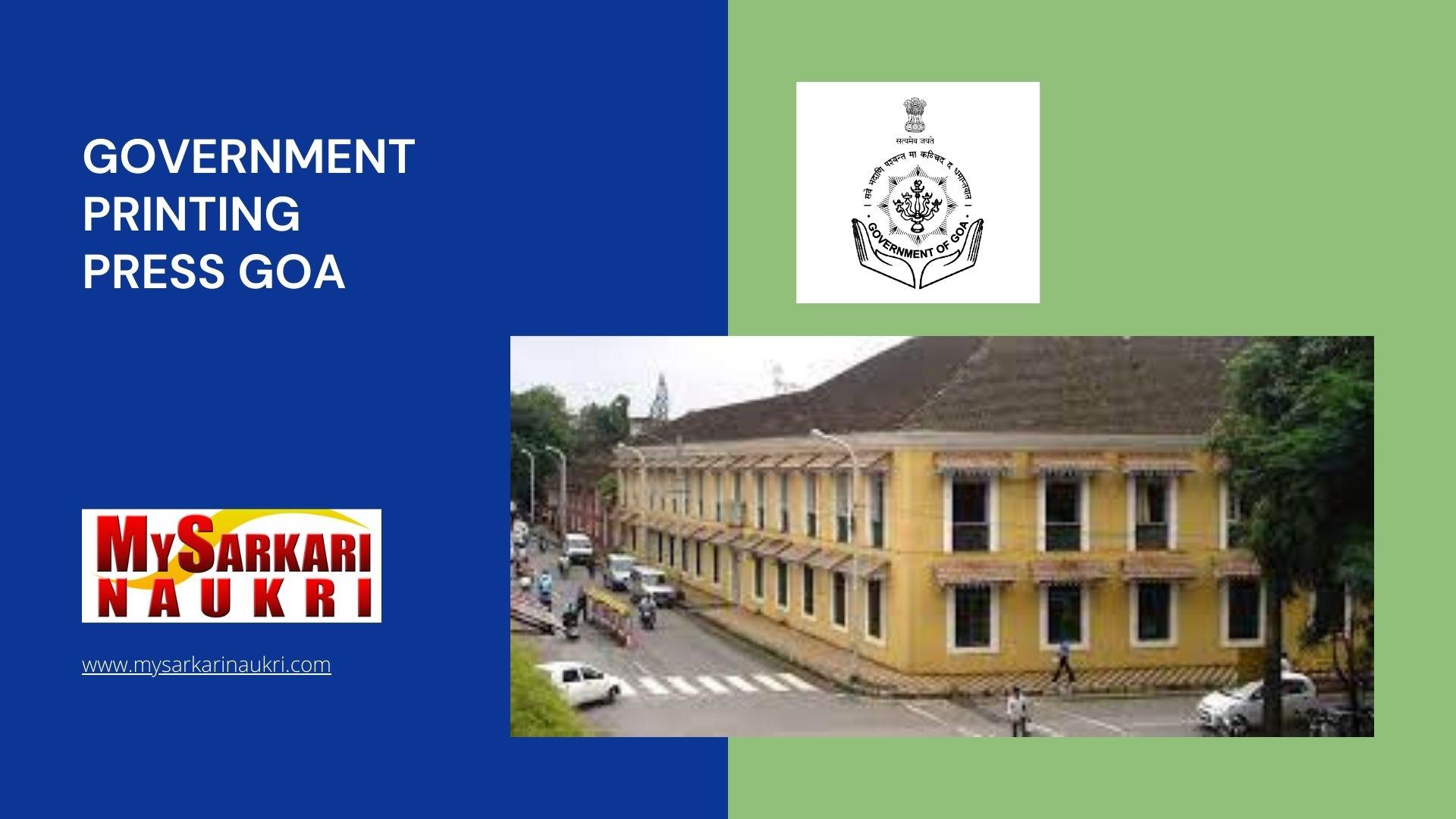 Government Printing Press Goa Recruitment - MySarkariNaukri En