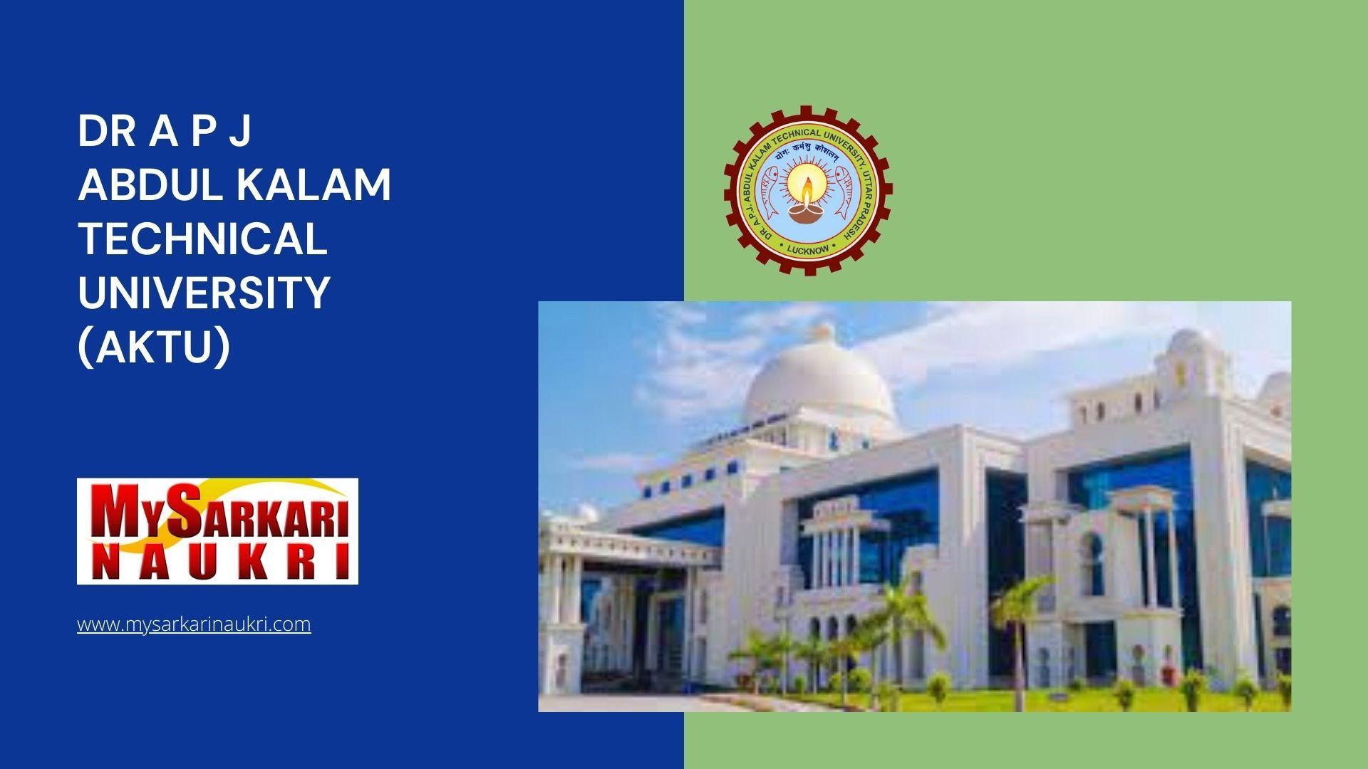 Dr A P J Abdul Kalam Technical University (AKTU) Recruitment ...
