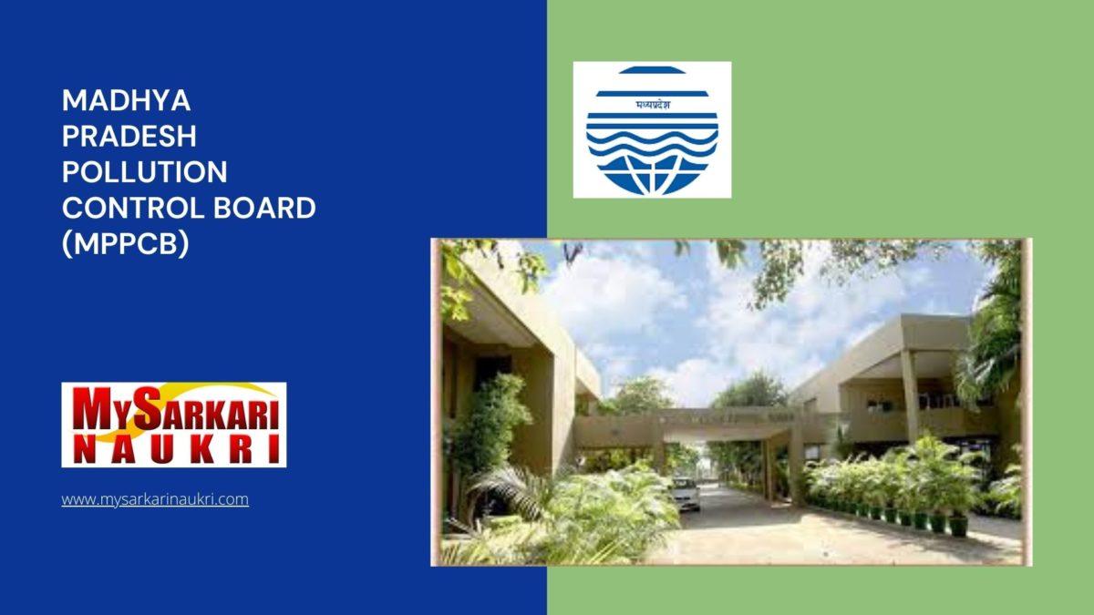 Madhya Pradesh Pollution Control Board (MPPCB) Recruitment ...