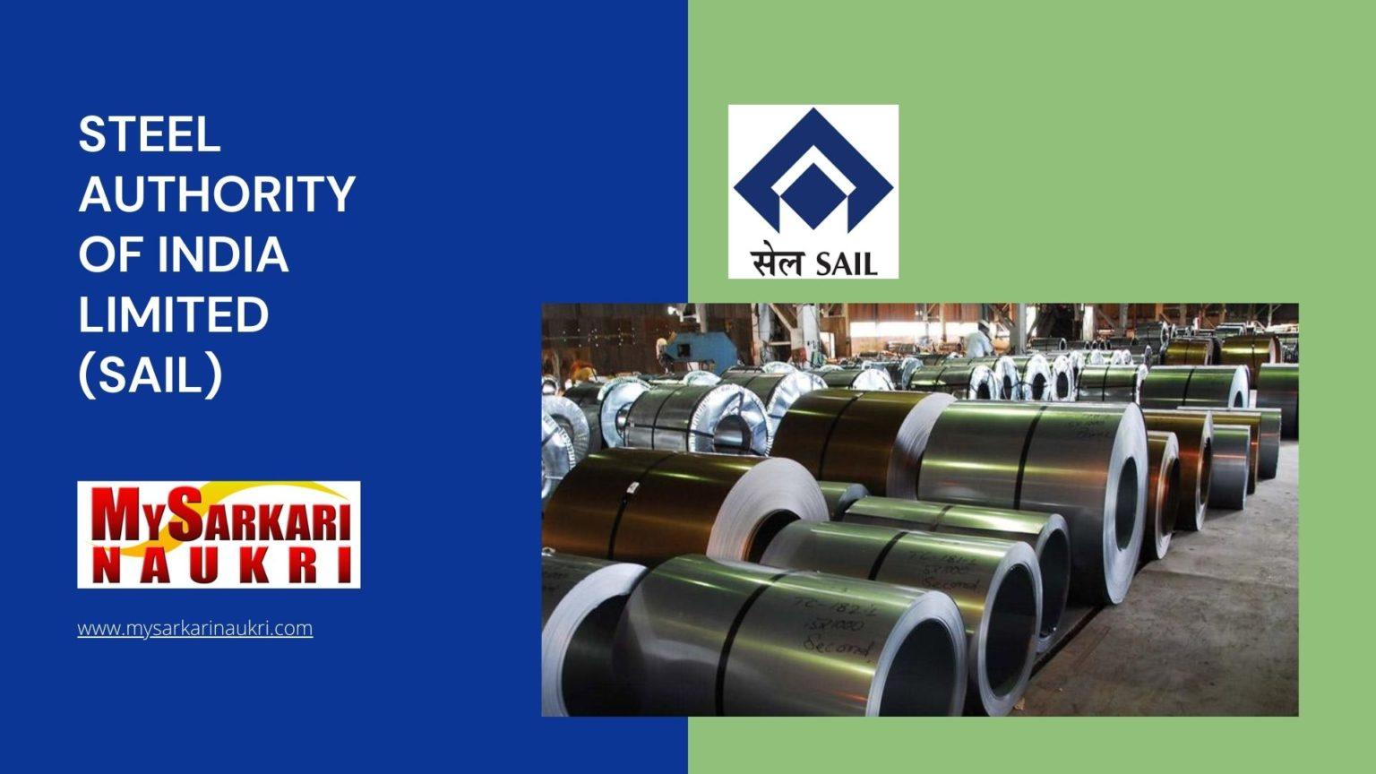 Steel Authority of India Limited (SAIL) Recruitment - MySarkariNaukri En