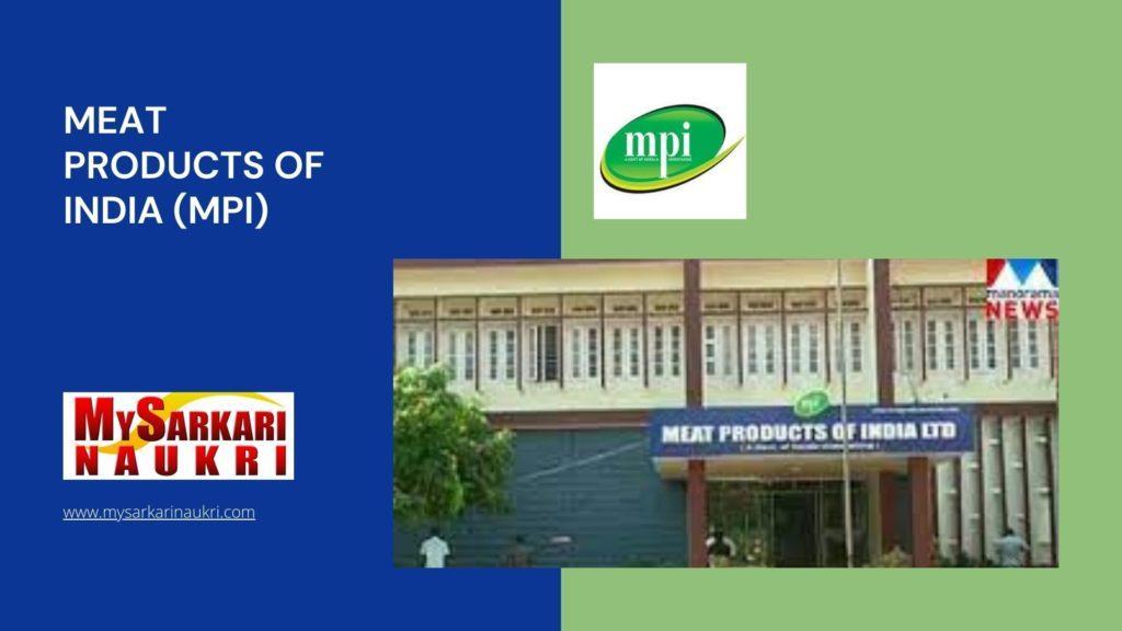 Meat Products of India (MPI) Recruitment - MySarkariNaukri En