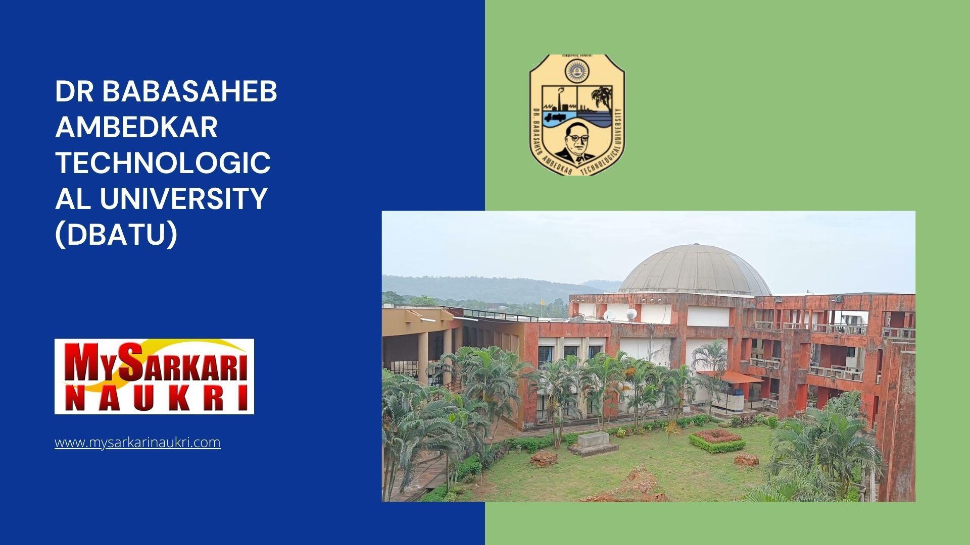 Dr Babasaheb Ambedkar Technological University (DBATU) Recruitment ...