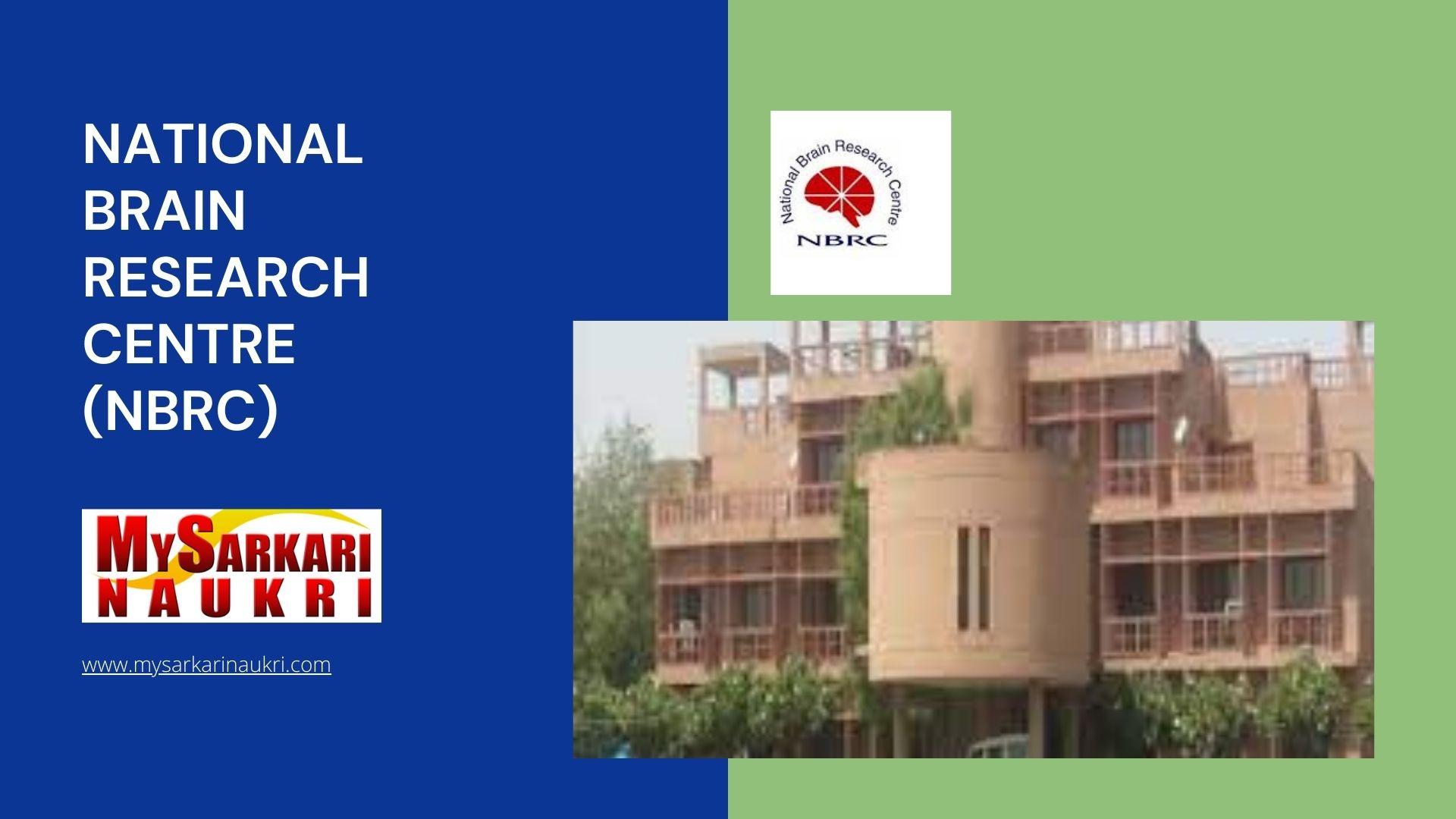National Brain Research Centre (NBRC) Recruitment - MySarkariNaukri En