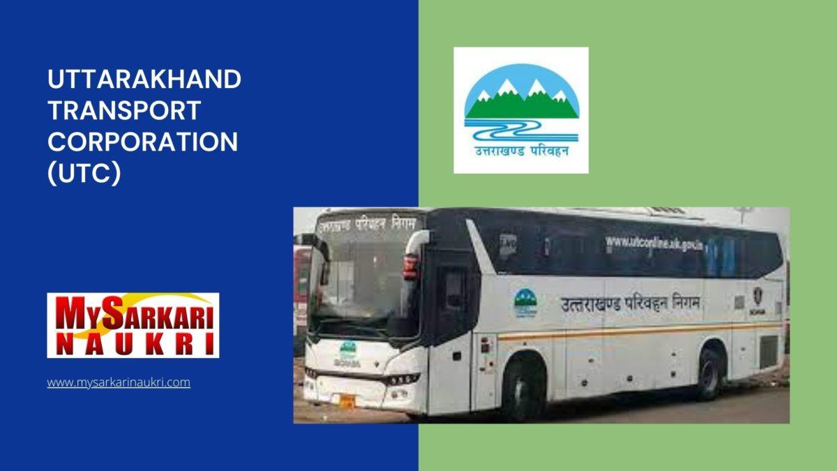 Uttarakhand Transport Corporation (UTC) Recruitment - MySarkariNaukri En