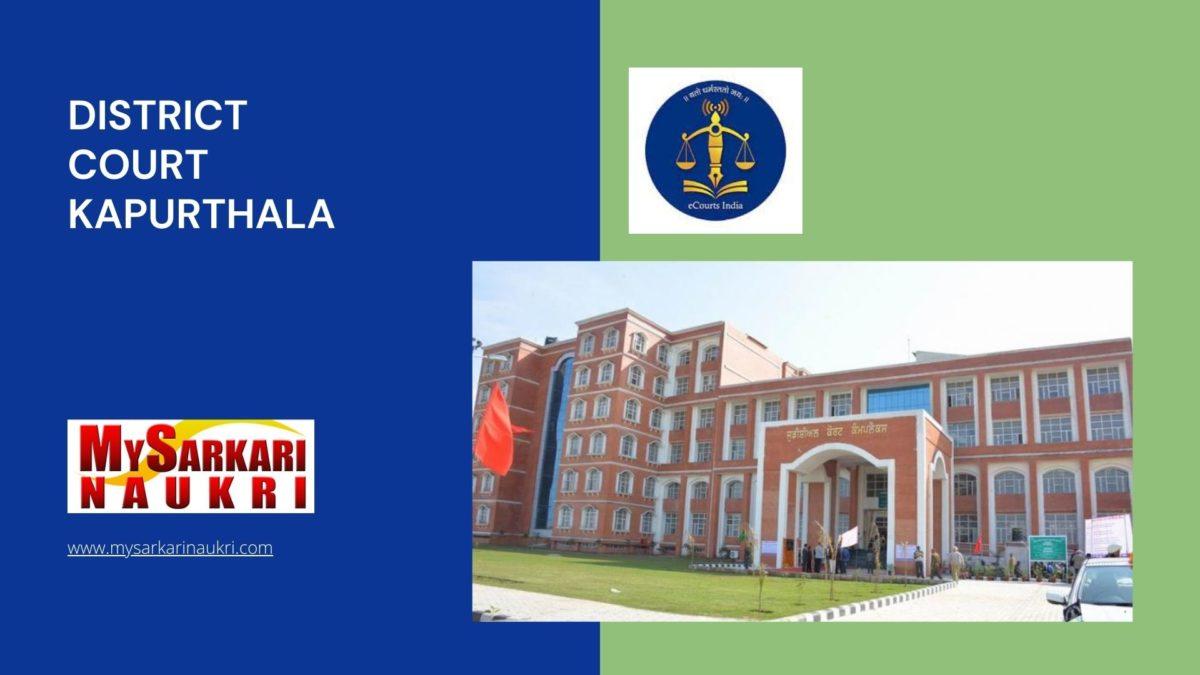 District Court Kapurthala Recruitment - MySarkariNaukri En