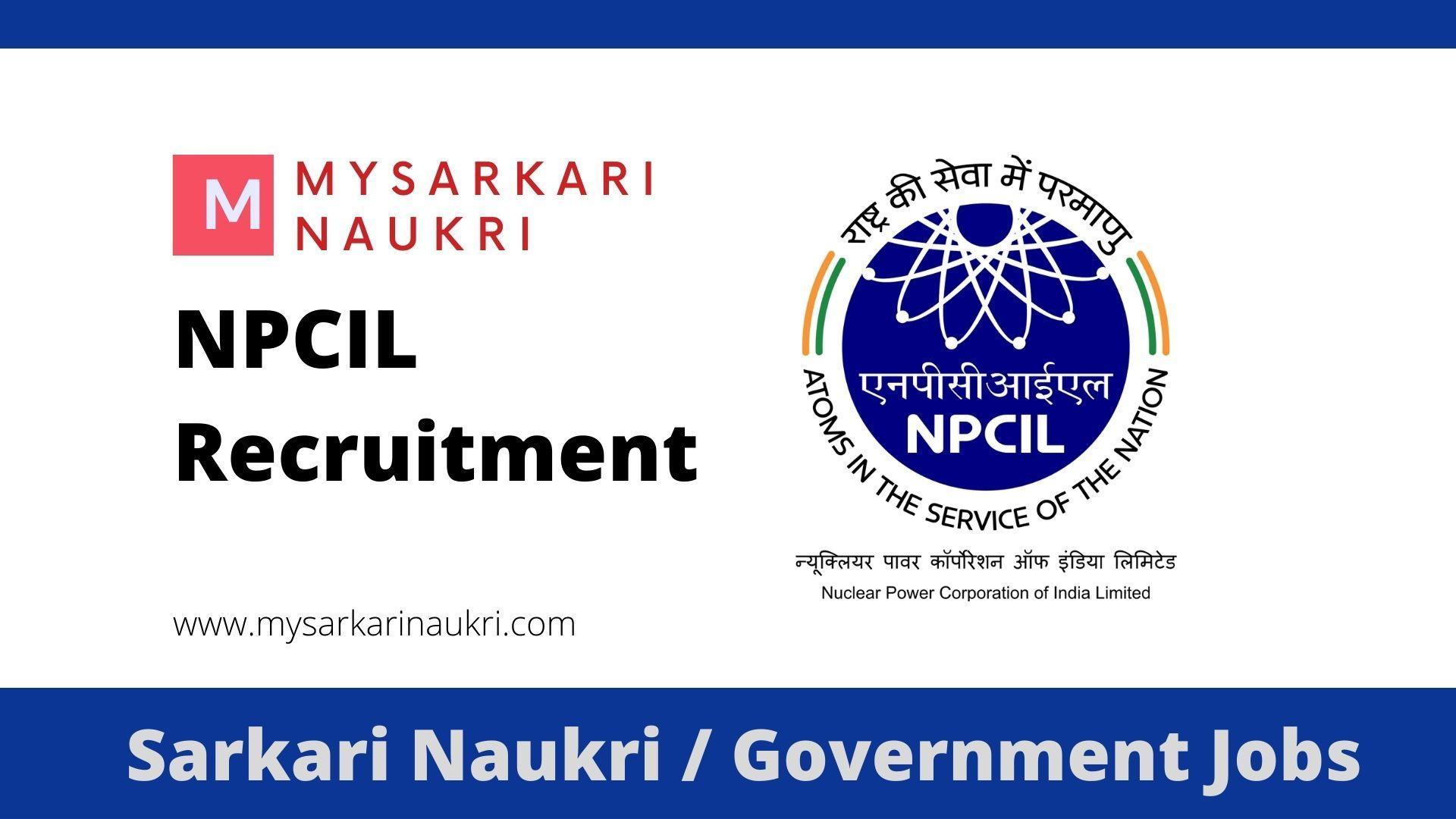 Nuclear Power Corporation of India Limited (NPCIL) Recruitment ...