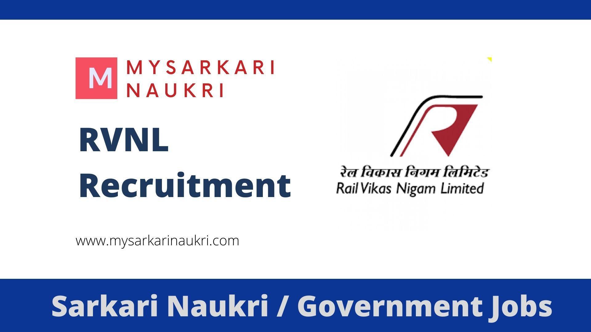 Rail Vikas Nigam Limited (RVNL) Recruitment - MySarkariNaukri En