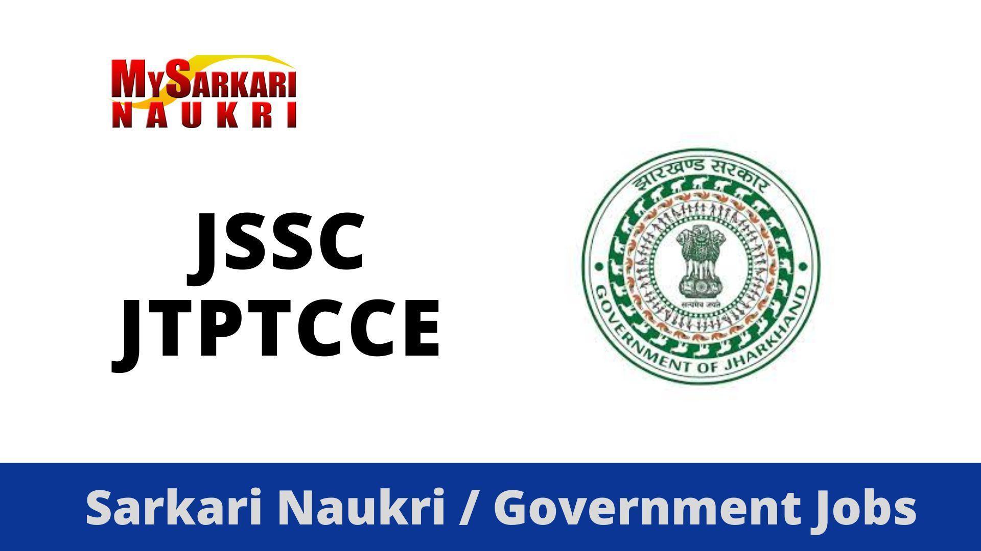 JSSC JTPTCCE Recruitment 2023 - Apply Online for 26001 Posts - MySarkariNaukri En