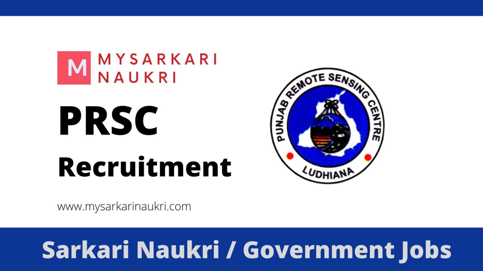 Punjab Remote Sensing Centre (PRSC) Recruitment - MySarkariNaukri En