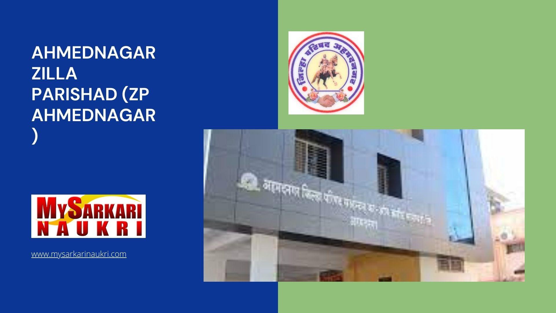 Ahmednagar Zilla Parishad (ZP Ahmednagar) Recruitment - MySarkariNaukri En