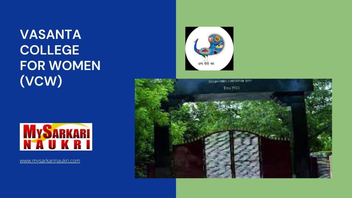 Vasanta College for Women (VCW) Recruitment - MySarkariNaukri En
