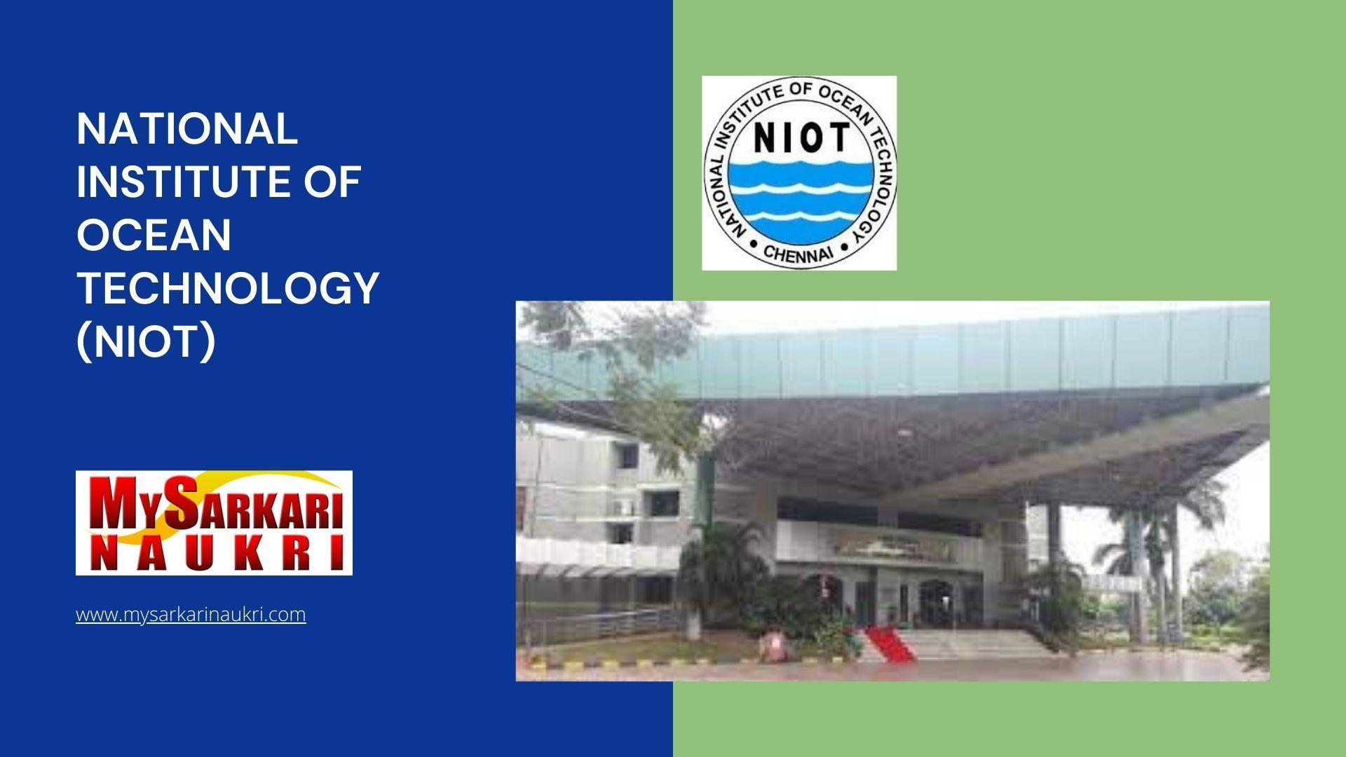 National Institute of Ocean Technology (NIOT) Recruitment ...