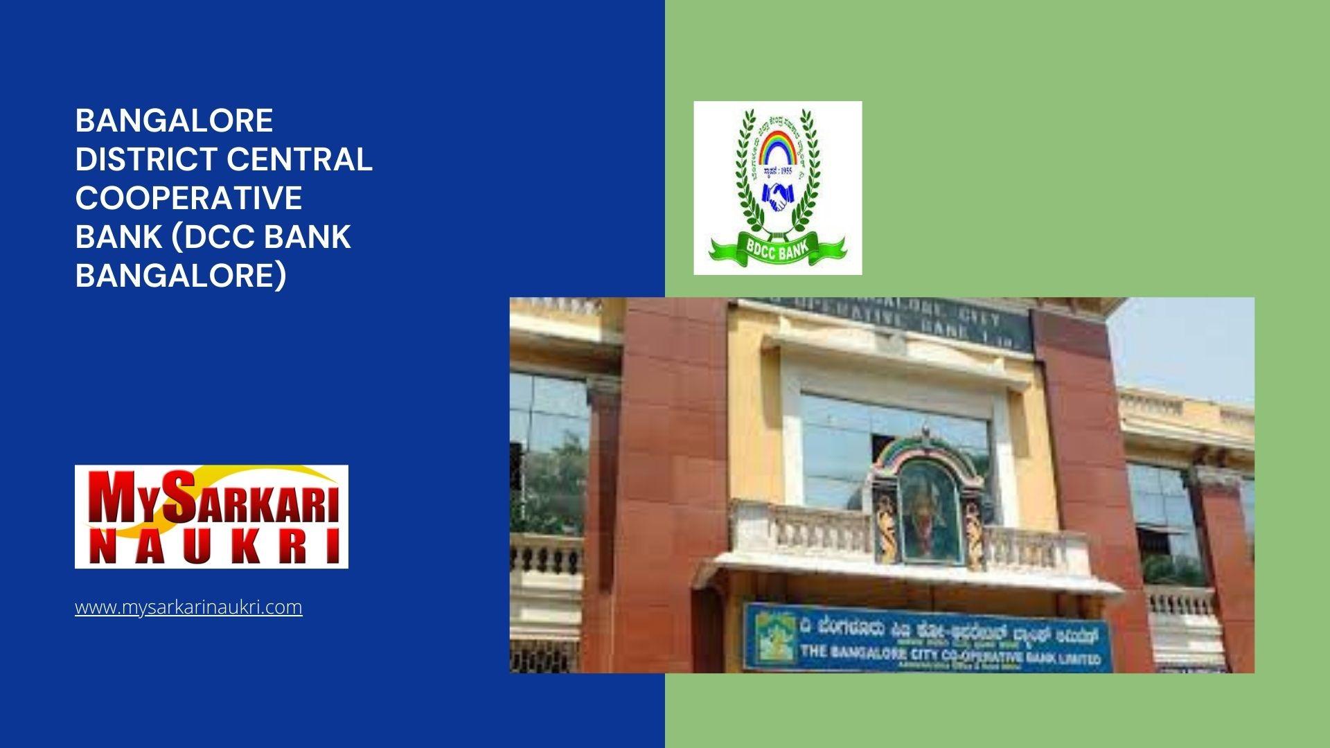 Bangalore District Central Cooperative Bank (DCC Bank Bangalore ...
