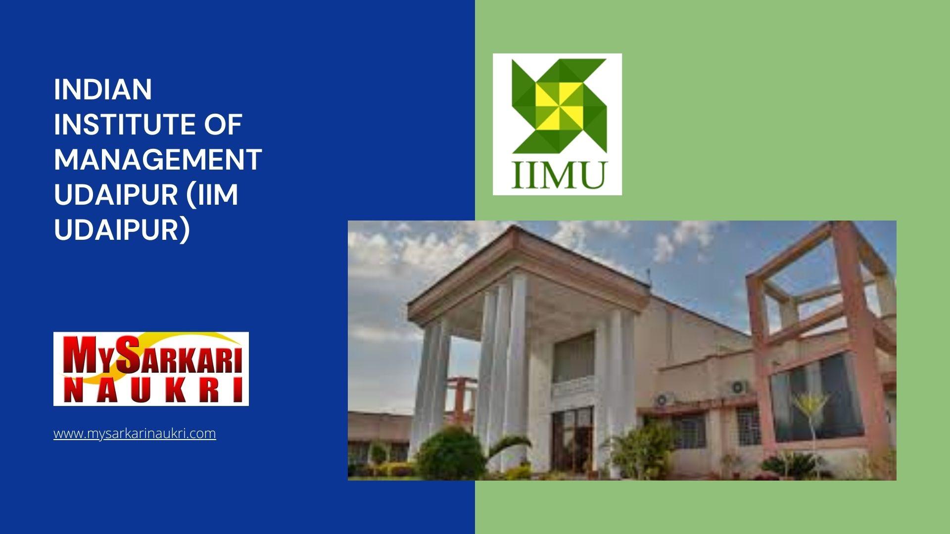 Indian Institute of Management Udaipur (IIM Udaipur) Recruitment ...