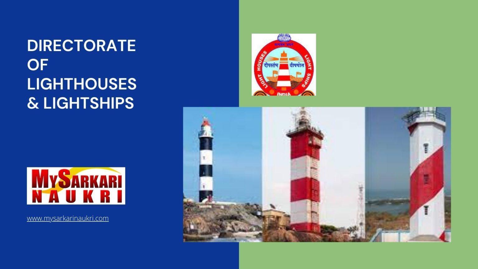 Directorate of Lighthouses & Lightships Recruitment - MySarkariNaukri En