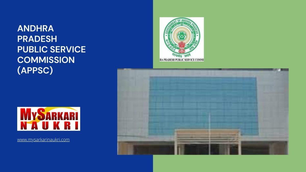 Andhra Pradesh Public Service Commission (APPSC) Recruitment ...