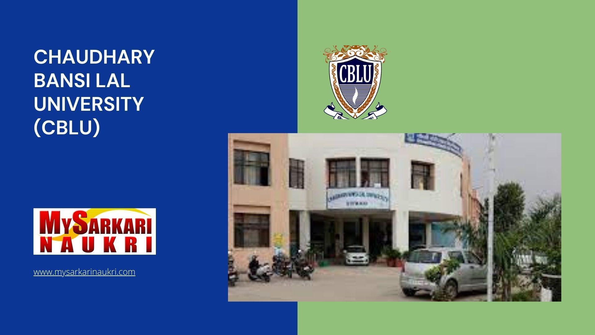 Chaudhary Bansi Lal University (CBLU) Recruitment - MySarkariNaukri En