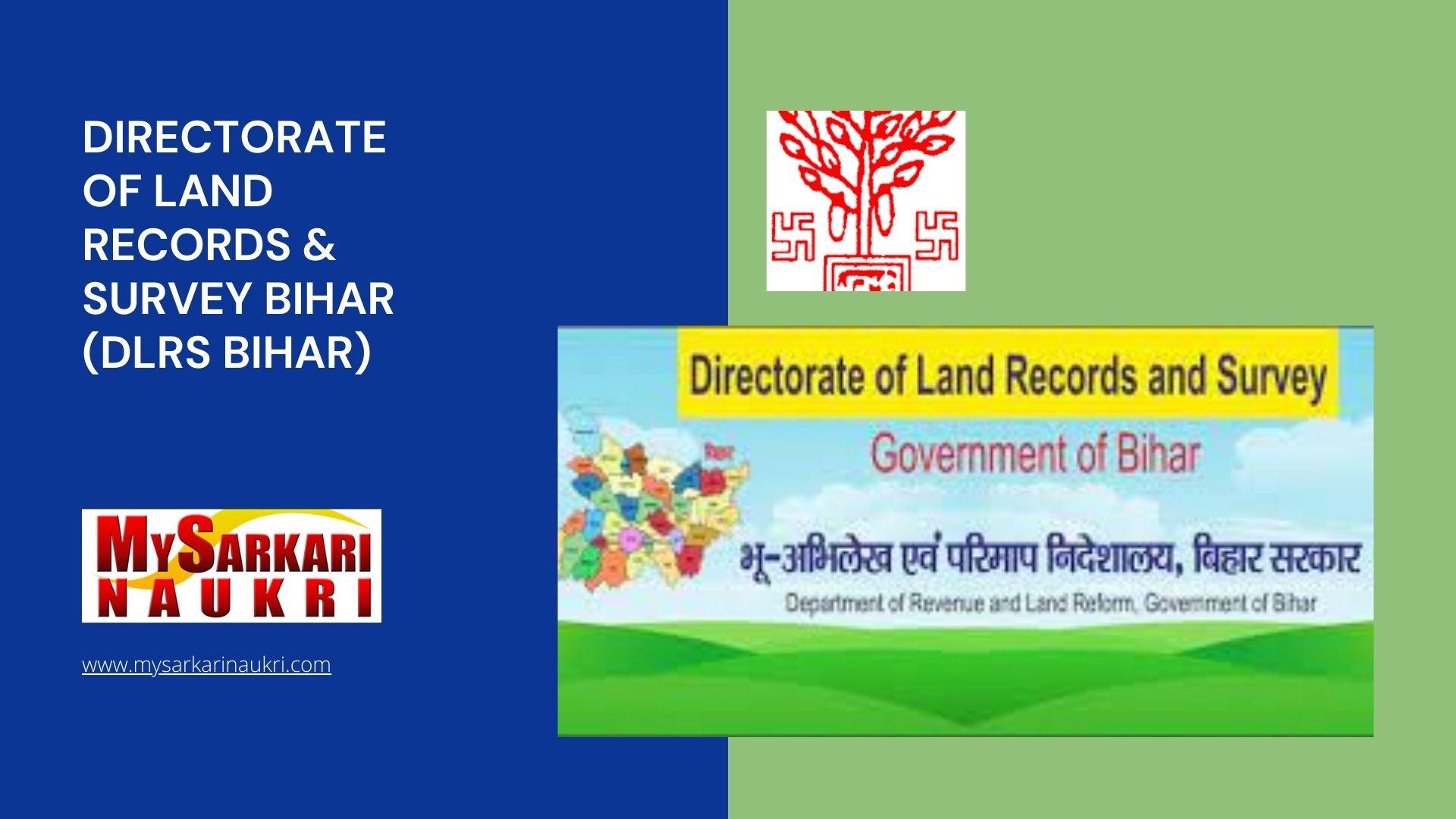 Directorate of Land Records & Survey Bihar (DLRS Bihar) Recruitment ...