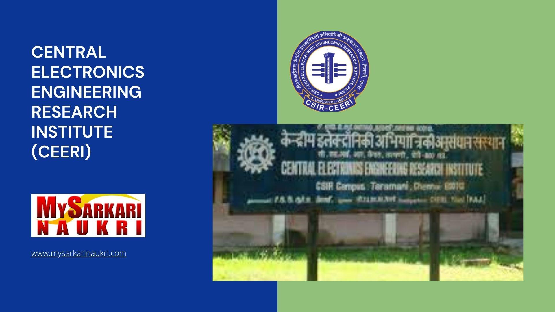 Central Electronics Engineering Research Institute (CEERI) Recruitment ...