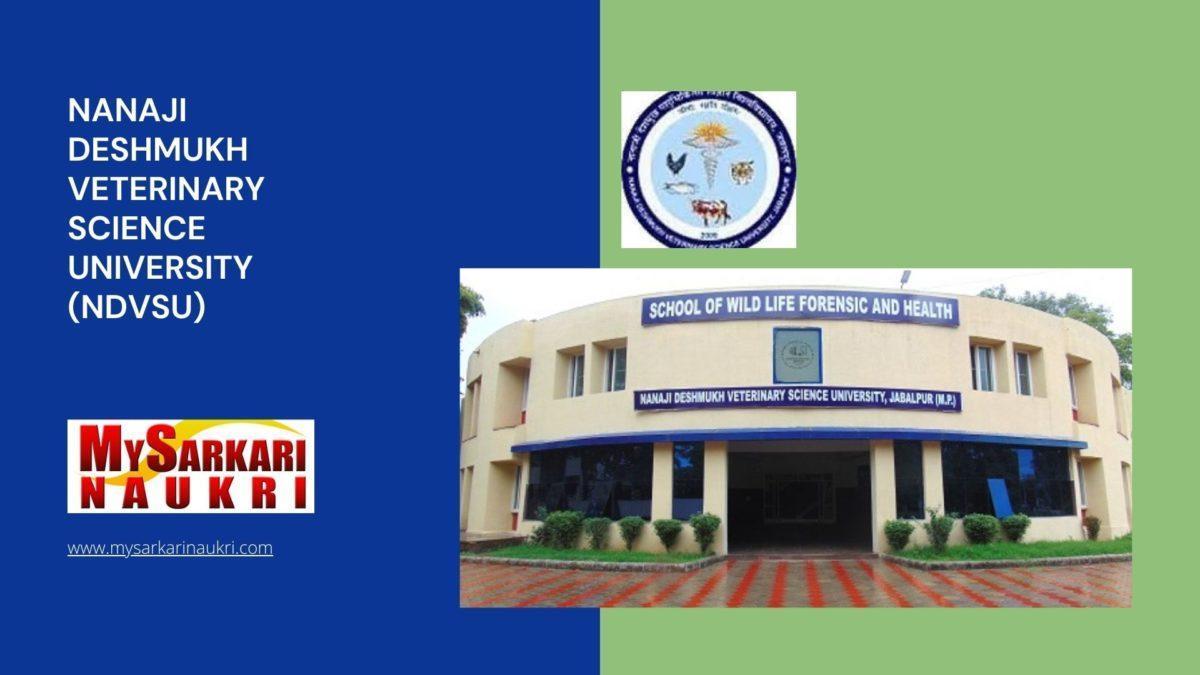 Nanaji Deshmukh Veterinary Science University (NDVSU) Recruitment ...