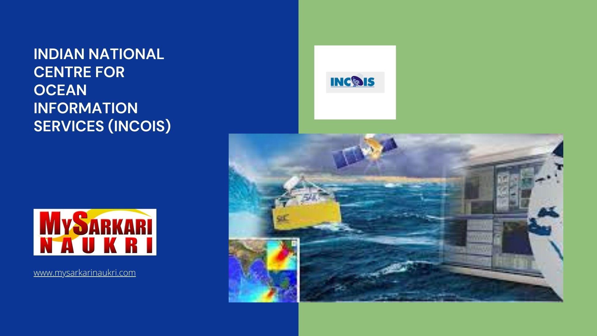 INCOIS Recruitment: Apply Now incois.gov.in - MySarkariNaukri En