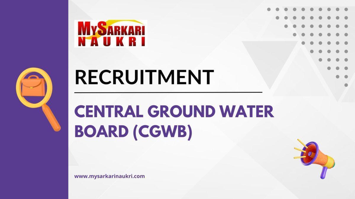 Central Ground Water Board (CGWB) Recruitment - MySarkariNaukri En