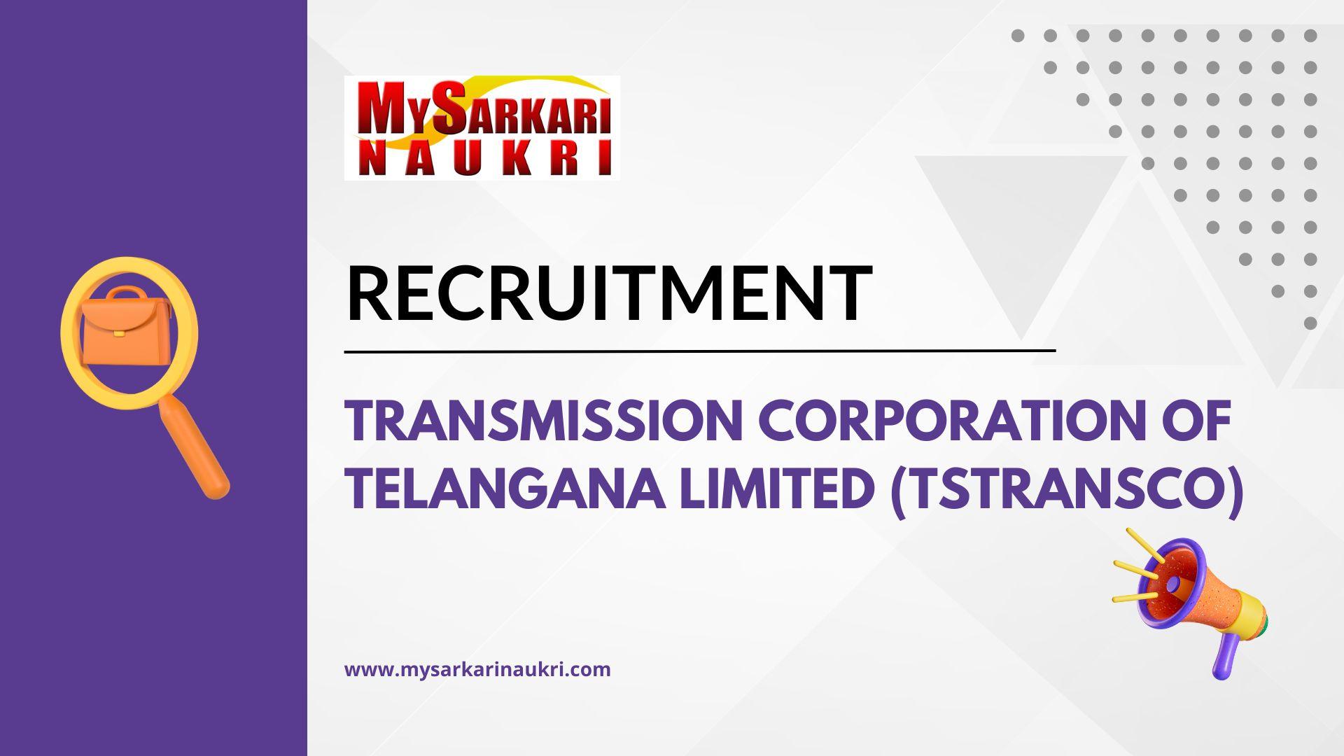 Transmission Corporation of Telangana Limited (TSTRANSCO) Recruitment ...