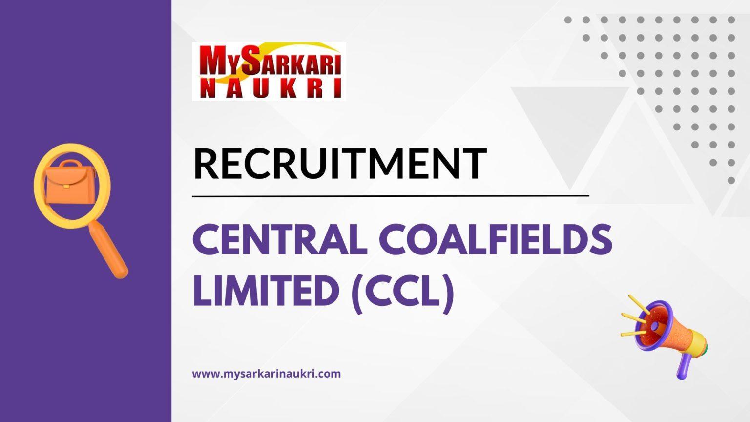Central Coalfields Limited (CCL) Recruitment - MySarkariNaukri En