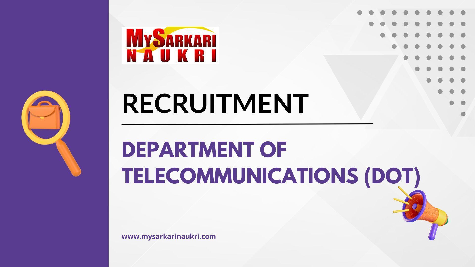 Department of Telecommunications (DoT) Recruitment - MySarkariNaukri En