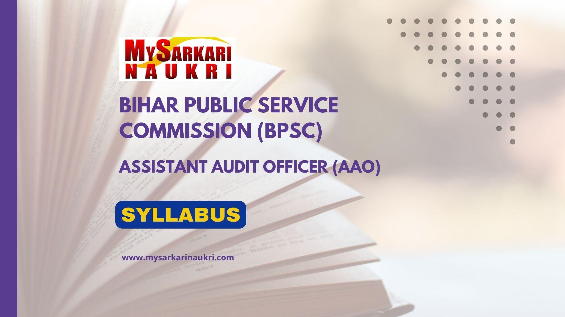 BPSC AAO Syllabus & Exam Pattern (Prelims, Mains) - MySarkariNaukri En