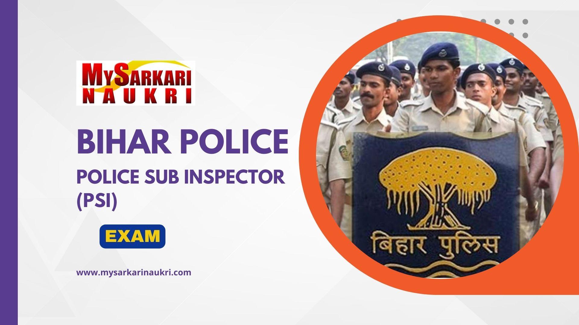 Bihar Police PSI Recruitment 2023: Notification and Online Form ...