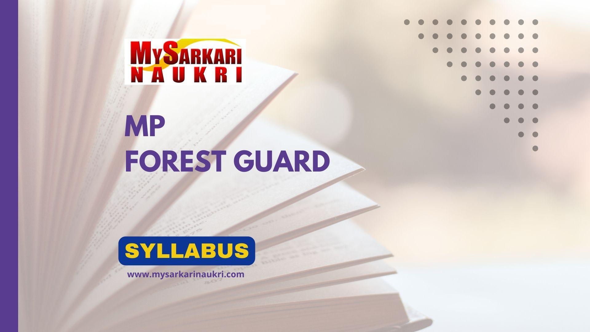MP Forest Guard Syllabus 2023 & Exam Pattern - MySarkariNaukri En
