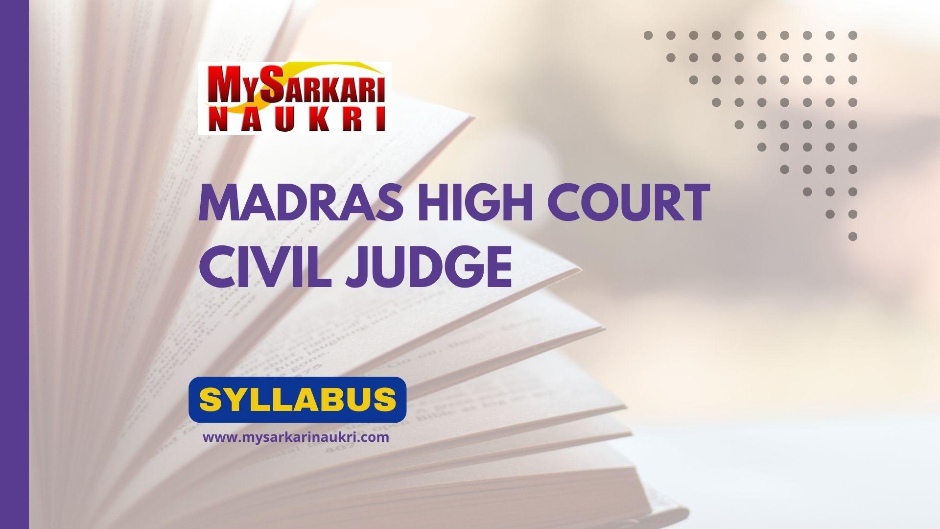 Madras High Court Civil Judge Syllabus & Exam Pattern - MySarkariNaukri En