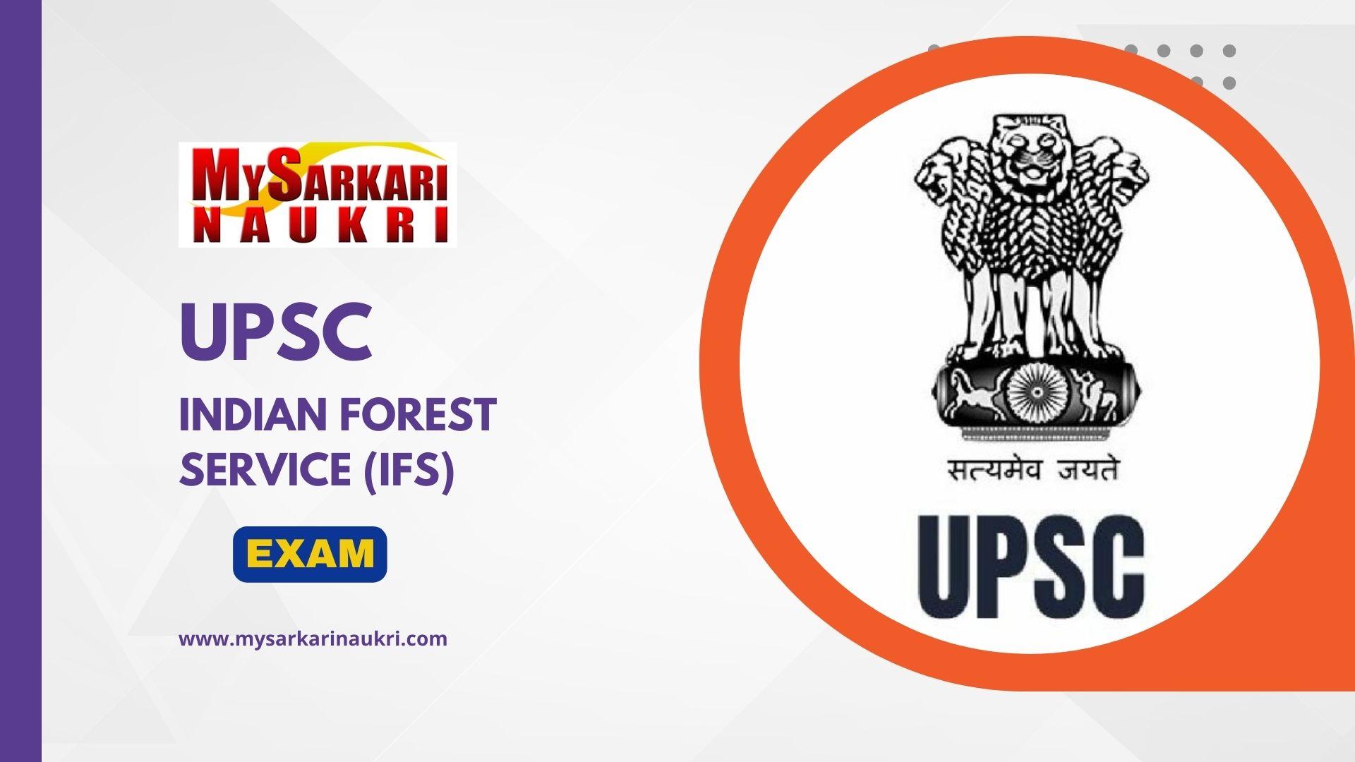 UPSC Indian Forest Services (IFoS) Exam 2025: Apply Online ...
