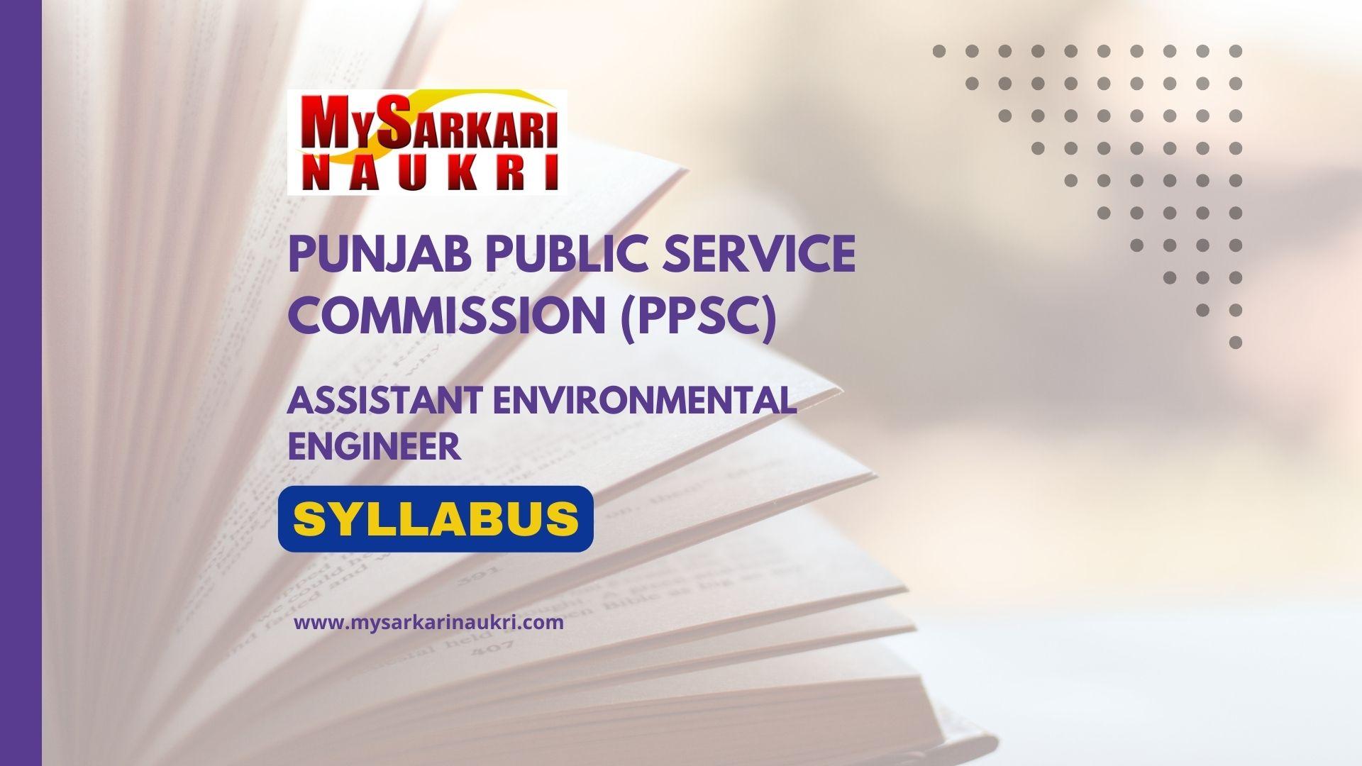 PPSC Assistant Environmental Engineer Syllabus & Exam Pattern ...