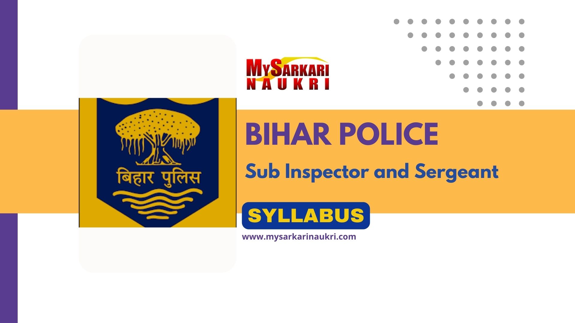 Bihar Police SI, Sergeant Syllabus - MySarkariNaukri En