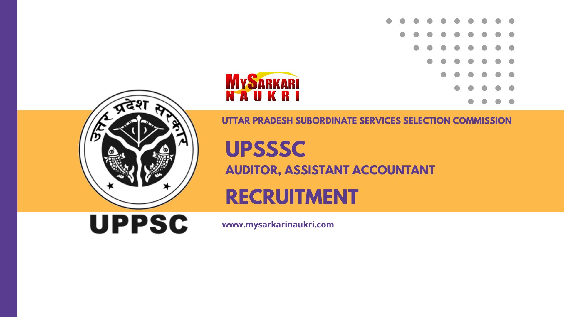 Notification for UPSSSC Auditor and Assistant Accountant Recruitment ...
